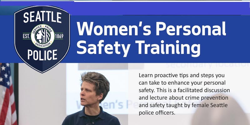 Women's Personal Safety trainings offered by Seattle Police Dept ...